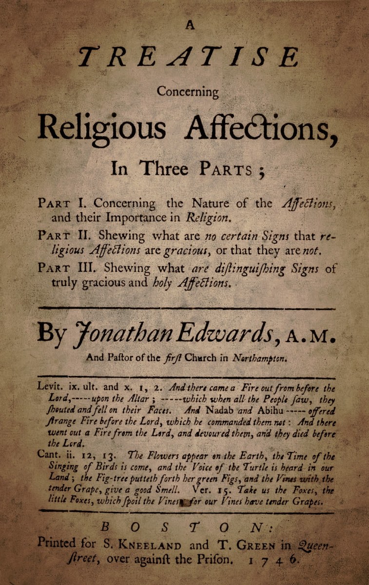 The Religious Affections (Synopsis) – Jonathan Edwards Studies